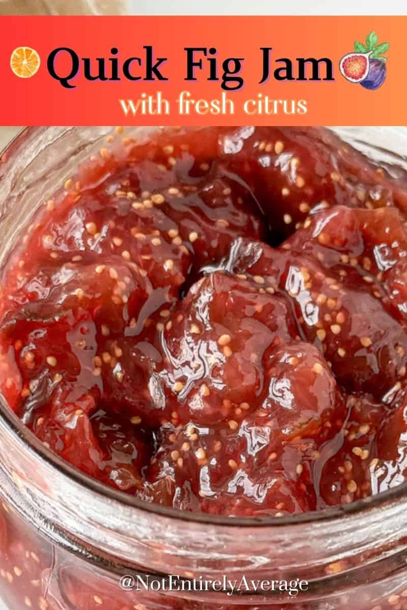 Simple and Delicious Fig Jam Recipe » Not Entirely Average