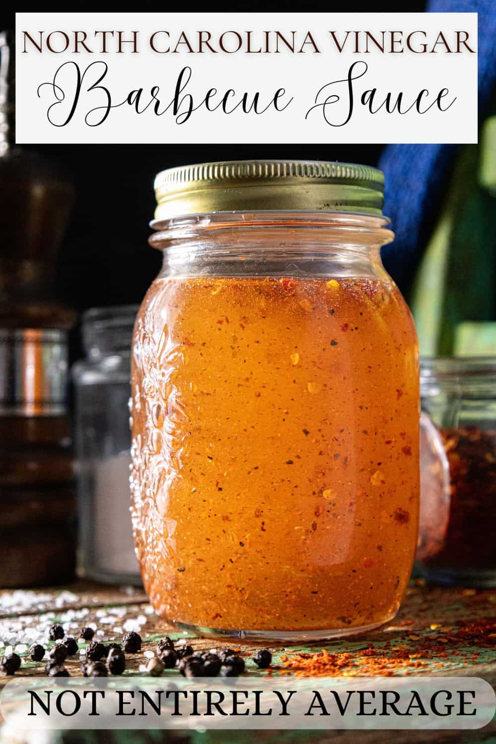 Eastern North Carolina Vinegar BBQ Sauce » Not Entirely Average
