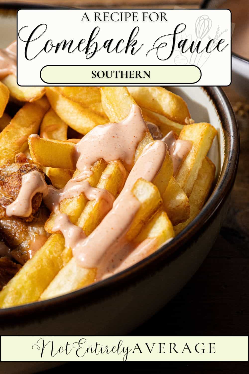 A Recipe for Comeback Sauce » Not Entirely Average
